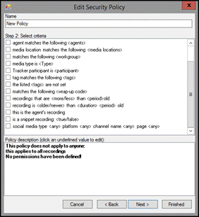 Interaction Recorder Policy Editor Help - Creating a Security Policy
