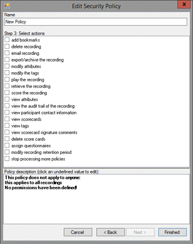 Interaction Recorder Policy Editor Help - Creating a Security Policy