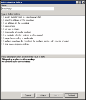 Interaction Recorder Policy Editor Help - Creating a Retention Policy
